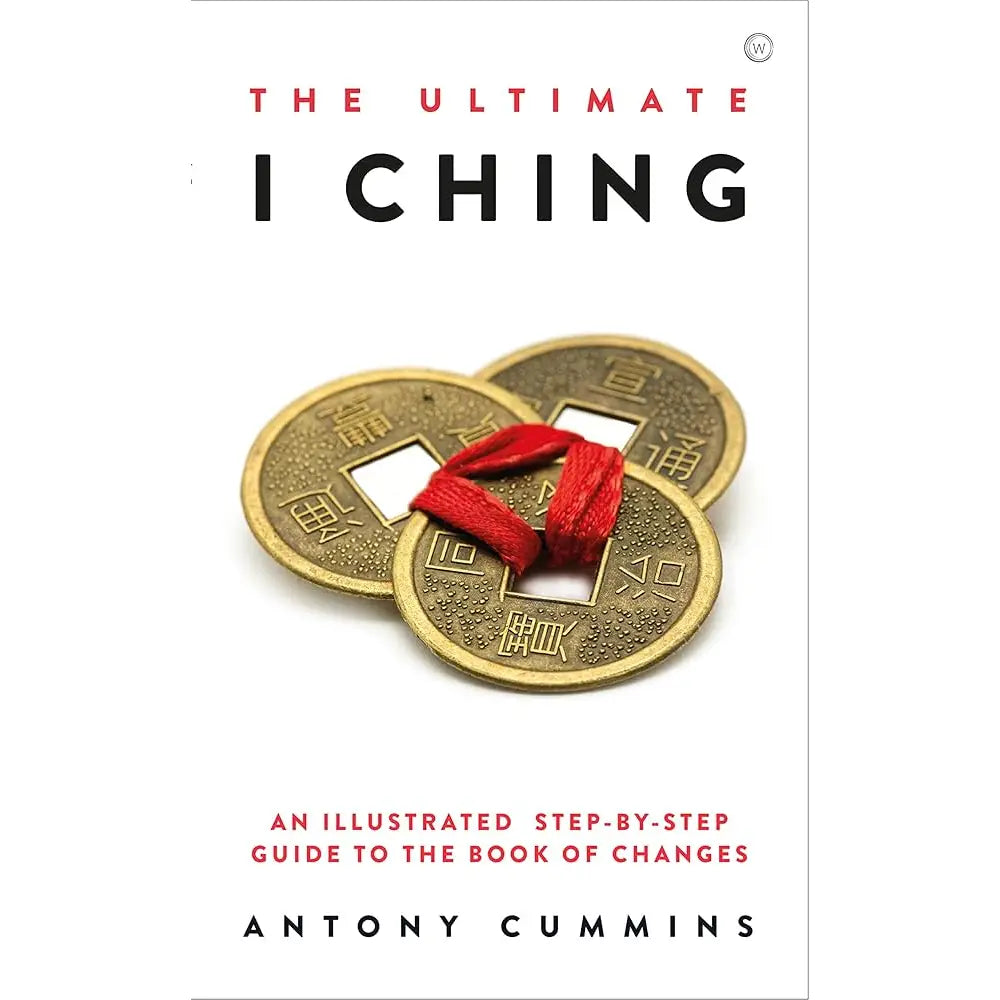 The Ultimate I Ching – The Mind's Eye II